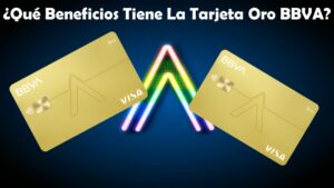 Cómo obtener la tarjeta oro de BBVA | Guía Completa - Profinomics