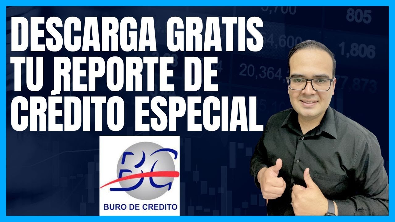 Cómo sacar reporte de Buró de Crédito | Completo y fácil - Profinomics